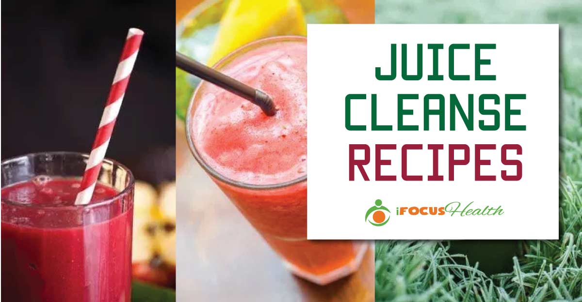 Have a Healthier Body with These Juice Cleanse Recipes